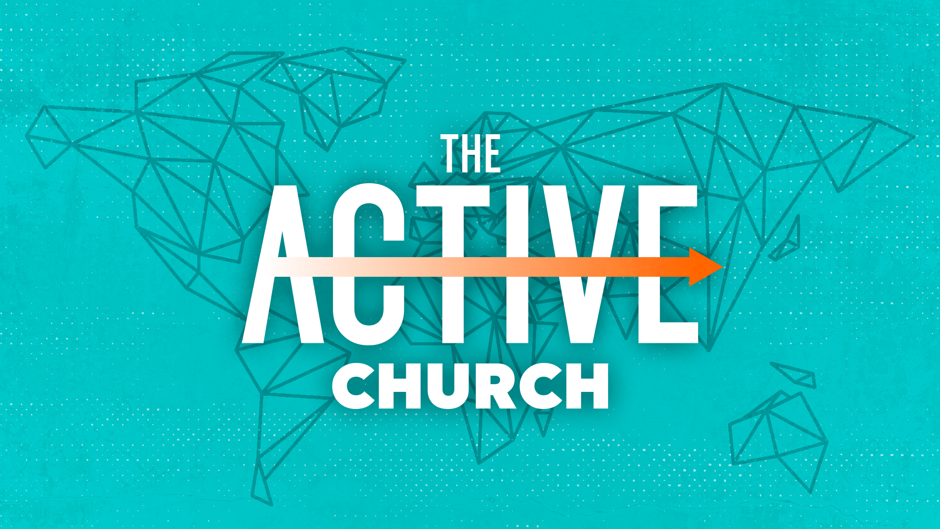 The Active Church: A Commissioned Church - First Church